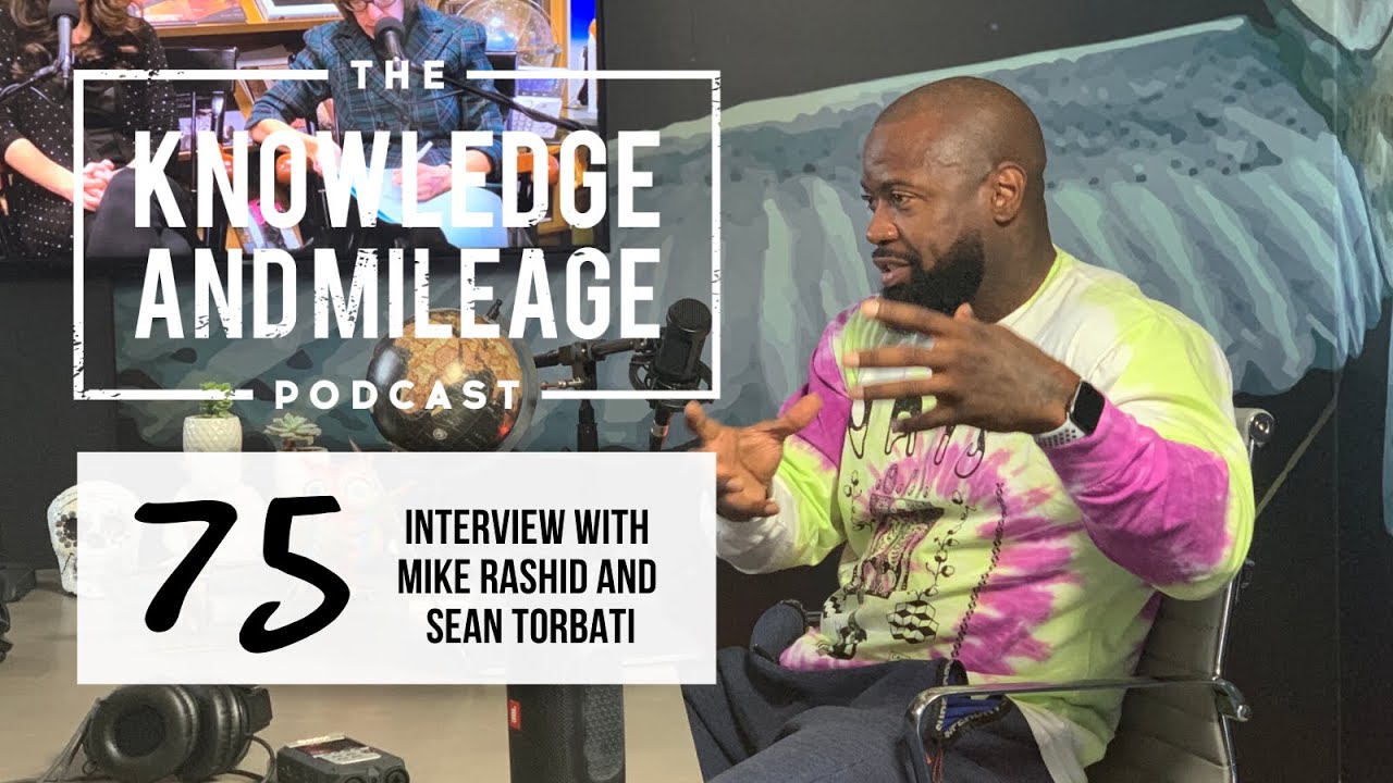 Turning Weakness into Strength with Mike Rashid and Sean Torbati | EP ...