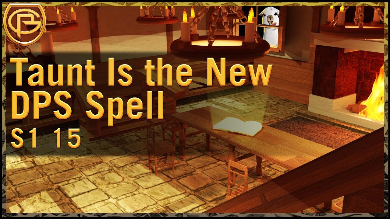 Drama Time - Taunt Is the New DPS Spell - YouTube
