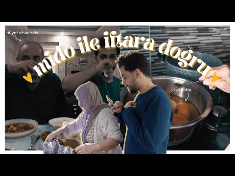 MİDO ile İFTARA DOĞRU | ilk sahur ve iftar, tüm aile