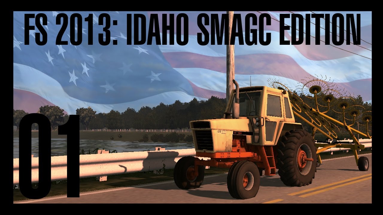 FS13: Idaho SMAGC Edition Ep.01 - YouTube