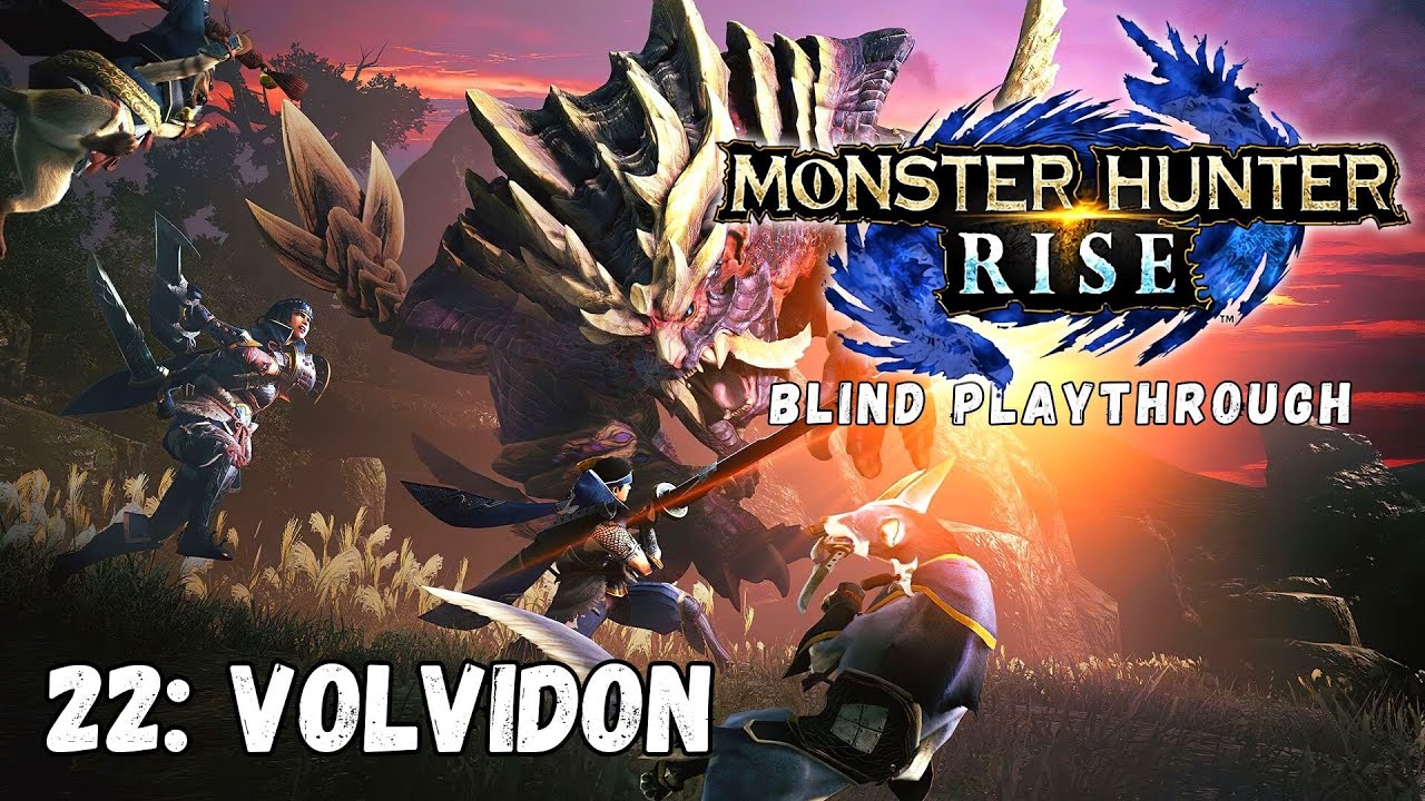 Chase Through The Lava Caverns / Monster Hunter Rise Blind Playthrough ...