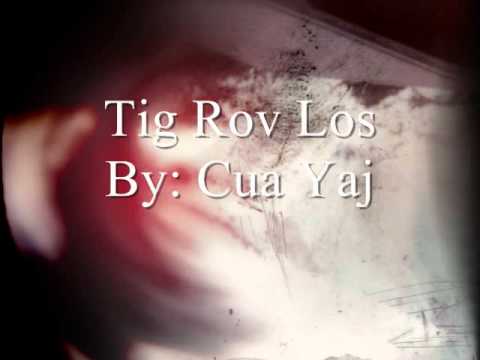 Tig Rov Los - Cua Yaj - YouTube