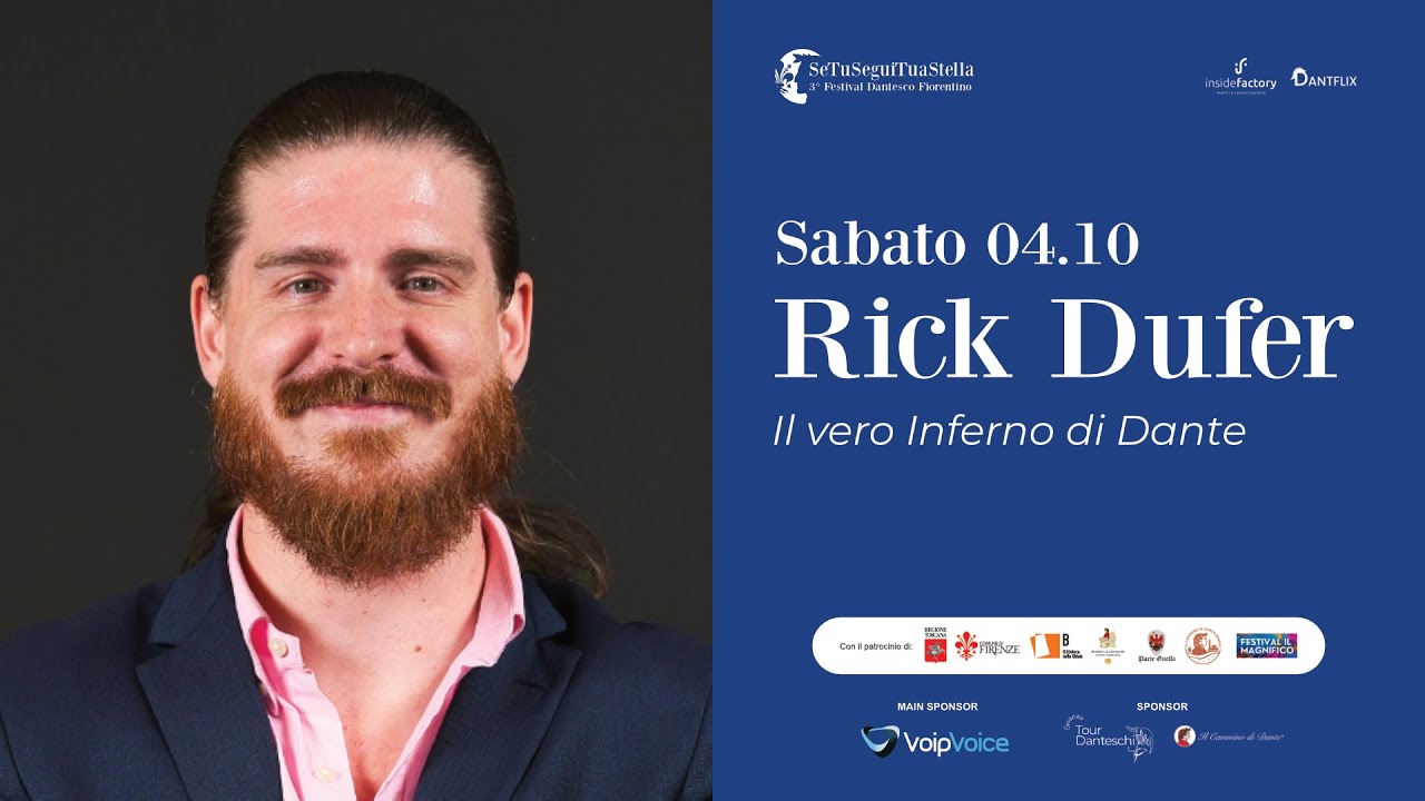 "Il Vero Inferno di Dante" a cura di Rick Dufer | 3° Festival Dantesco ...