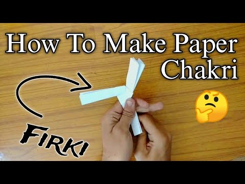 How to make paper firki || kagaz ki chakri || ghar par paper ki chakri ...