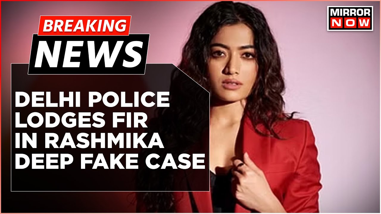 Top News: Delhi Police Lodges FIR In Rashmika Mandana Deep Fake Video ...