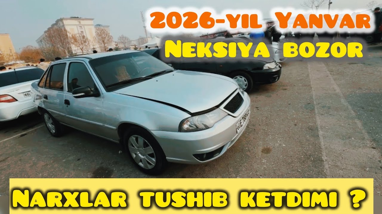 4-январ нексия 2 нексия 1 нархлари 2026-йил. | Neksiya narxlari 2026 ...