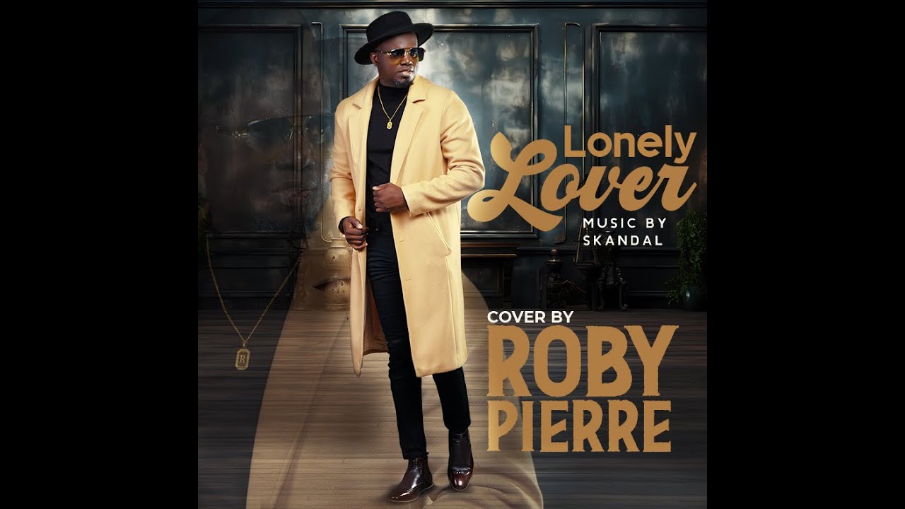 LONELY LOVER (cover by Roby pierre) music by SKANDAL - YouTube