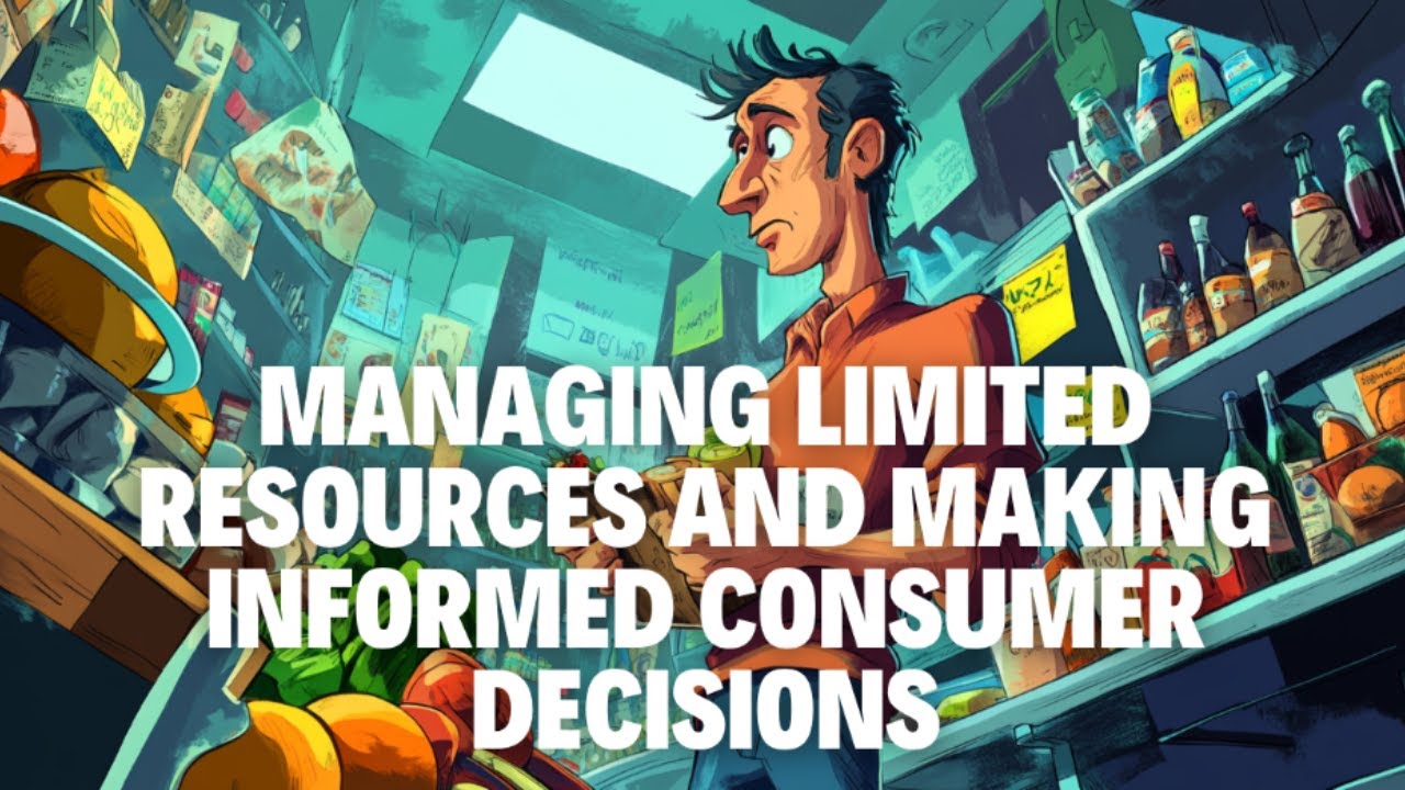 Mastering Resource Management and Consumer Decisions A Guide to ...