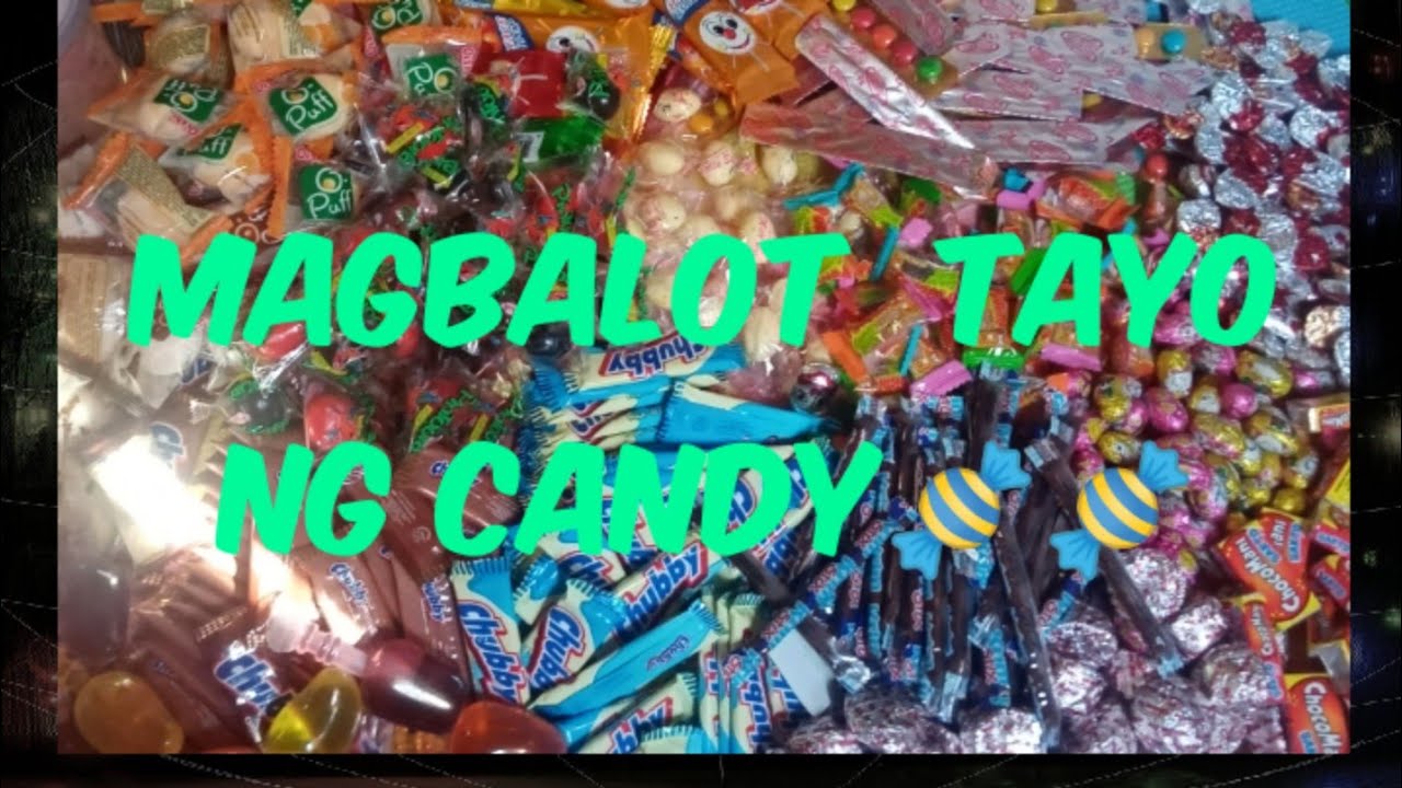 magbalot tayo ng candy 🍬🍬🍬 - YouTube