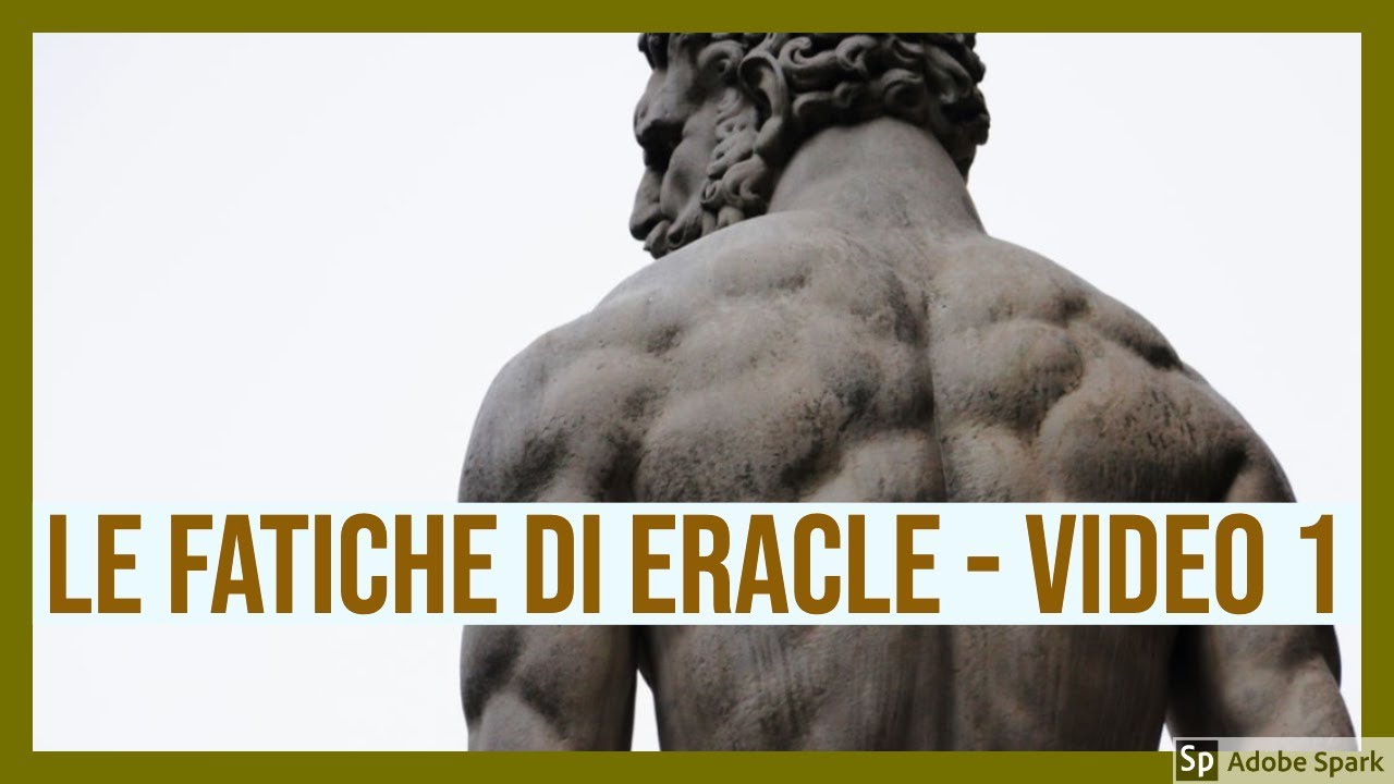 Le 12 fatiche di Eracle - Video 1 di 5 - La gioventù di Alcide. - YouTube