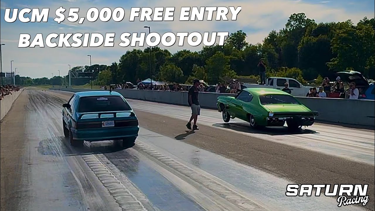 UCM $5K FREE ENTRY HALF TRACK NO PREP SHOOTOUT FULL COVERAGE ( 2 CARS ...