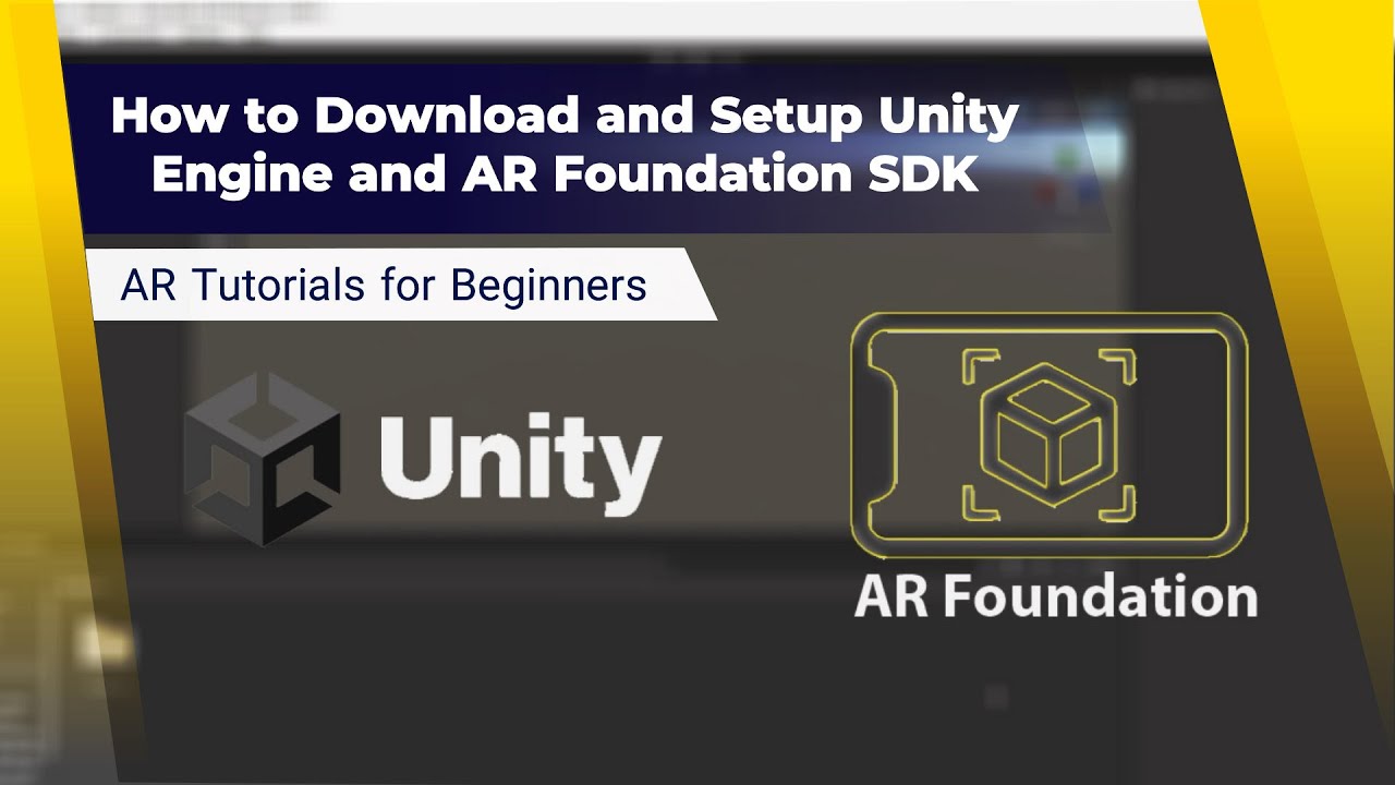 How To Download And Setup Unity Engine And Ar Foundation Sdk 29 Ar Tutorials For Beginners
