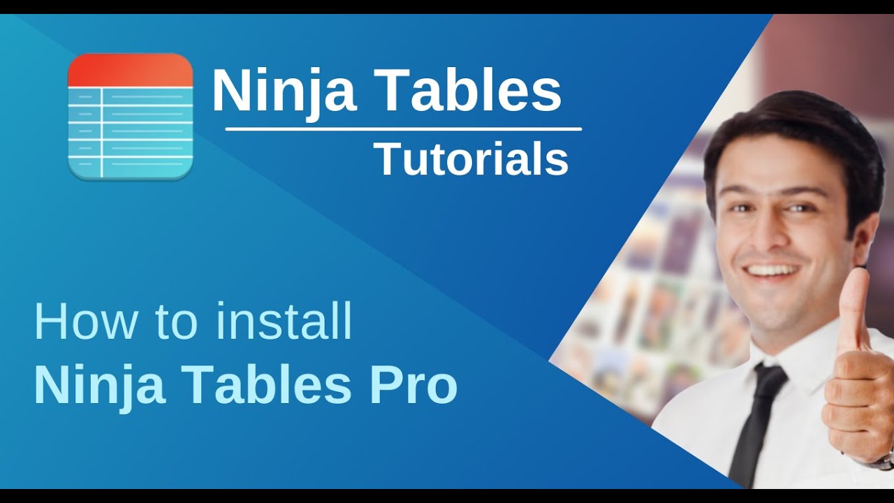 How to install Ninja Tables Pro Plugin in WordPress | Google Sheet to ...
