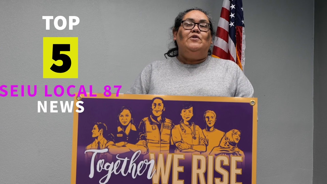 SEIU Local 87 weekly News - YouTube