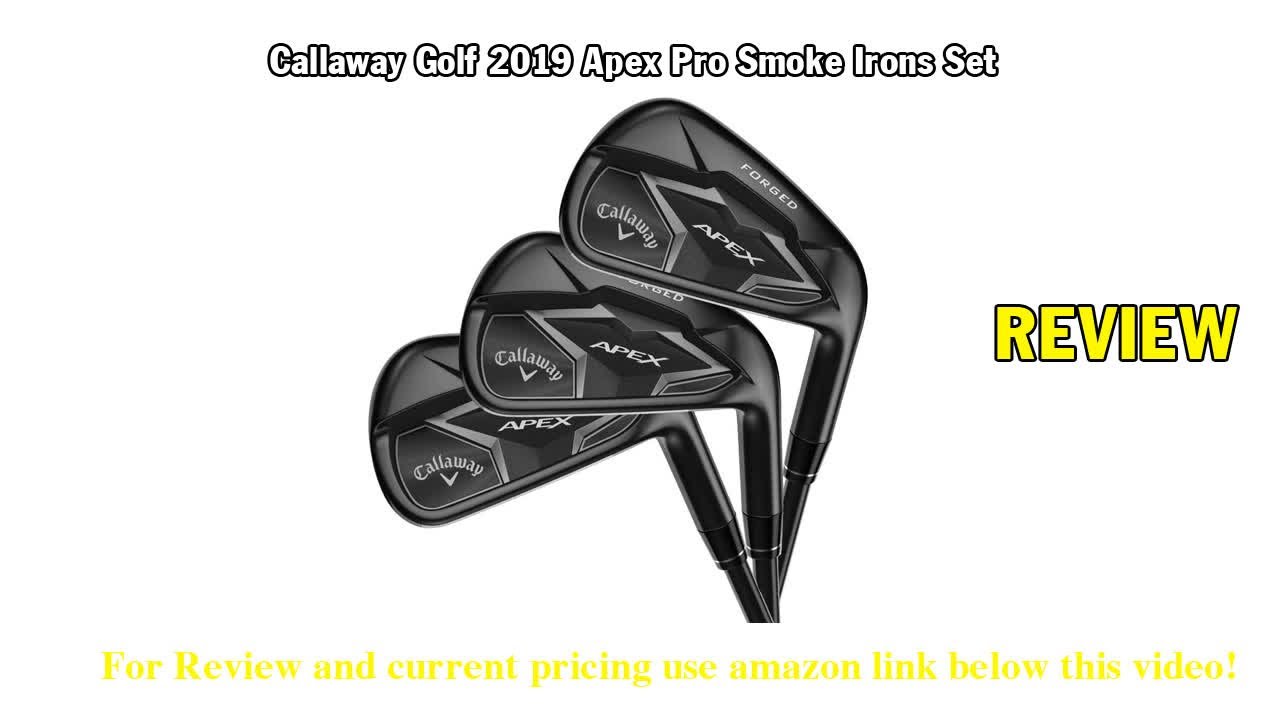 Review Callaway Golf 2019 Apex Pro Smoke Irons Set - YouTube