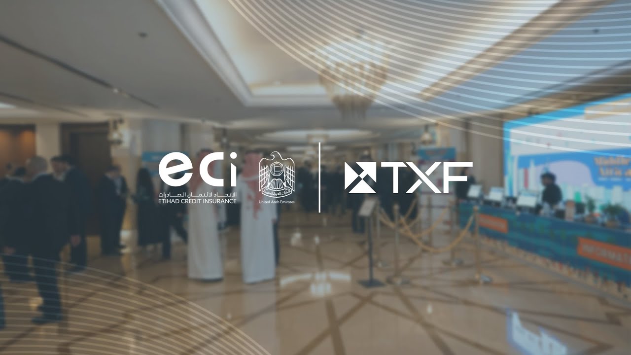 ECI as Host Partner at TXF 2025: Empowering UAE-Based Exporters & Regional Growth - YouTube