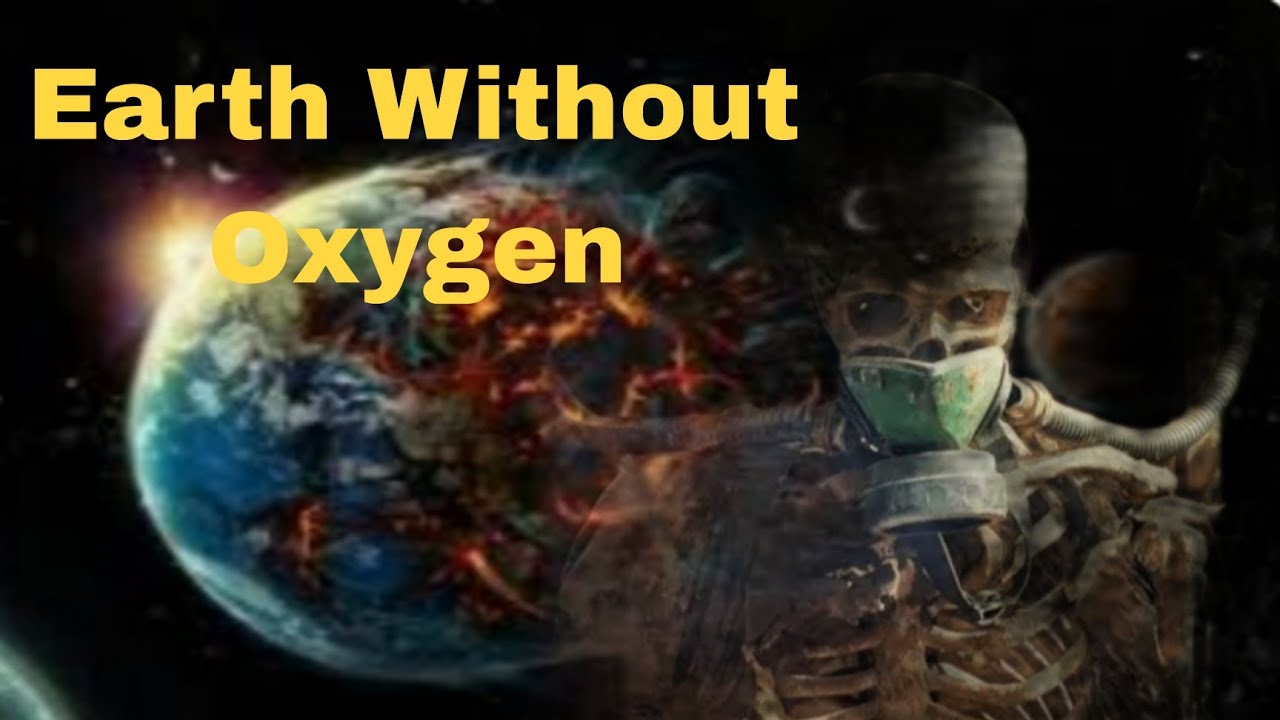 Earth Without Oxygen//ऑक्सीजन के बिना पृथ्वी//themistrylab - YouTube