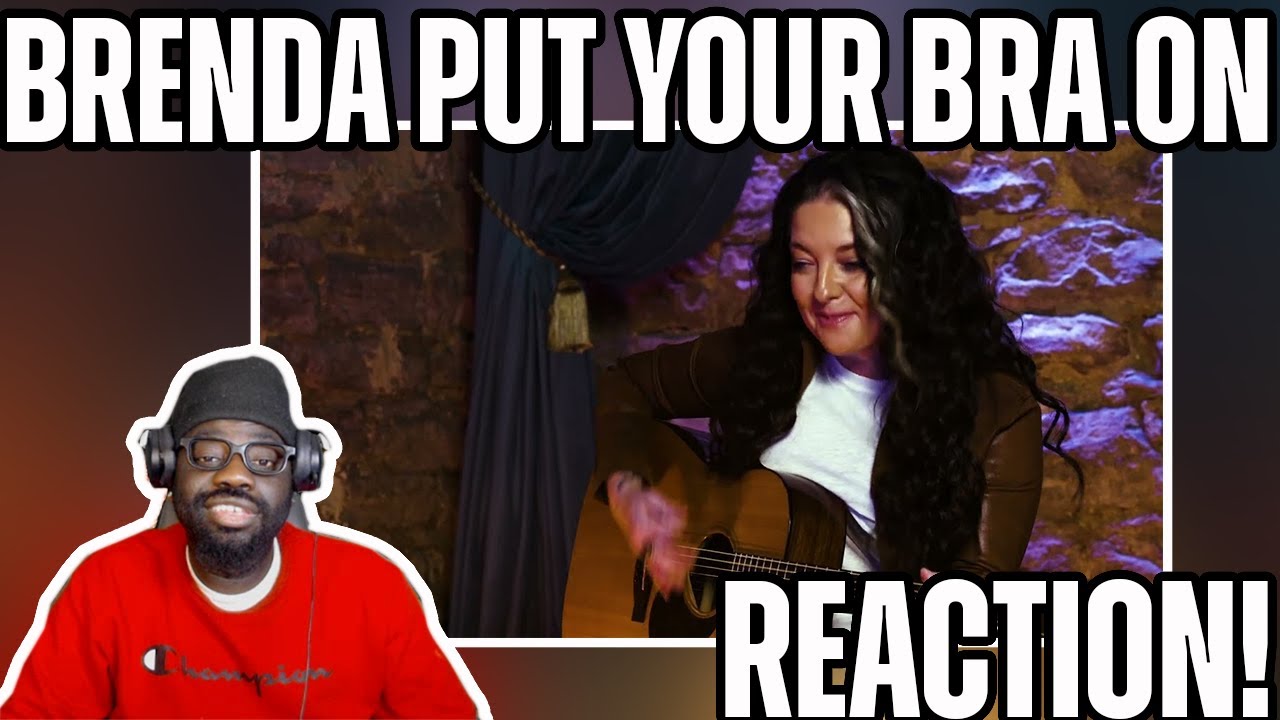 Where Brenda??* Ashley McBryde - Brenda Put Your Bra On (Acoustic ...