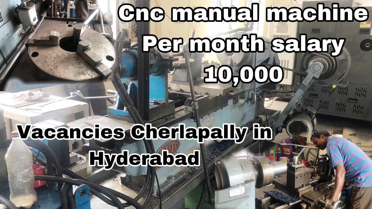 Cnc Manual Machine Wanted Operator Cherlapally in Hyderabad #jobs #cnc ...
