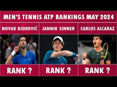 MEN'S TENNIS ATP RANKINGS MAY 2024 . #atptennis #tennis - YouTube