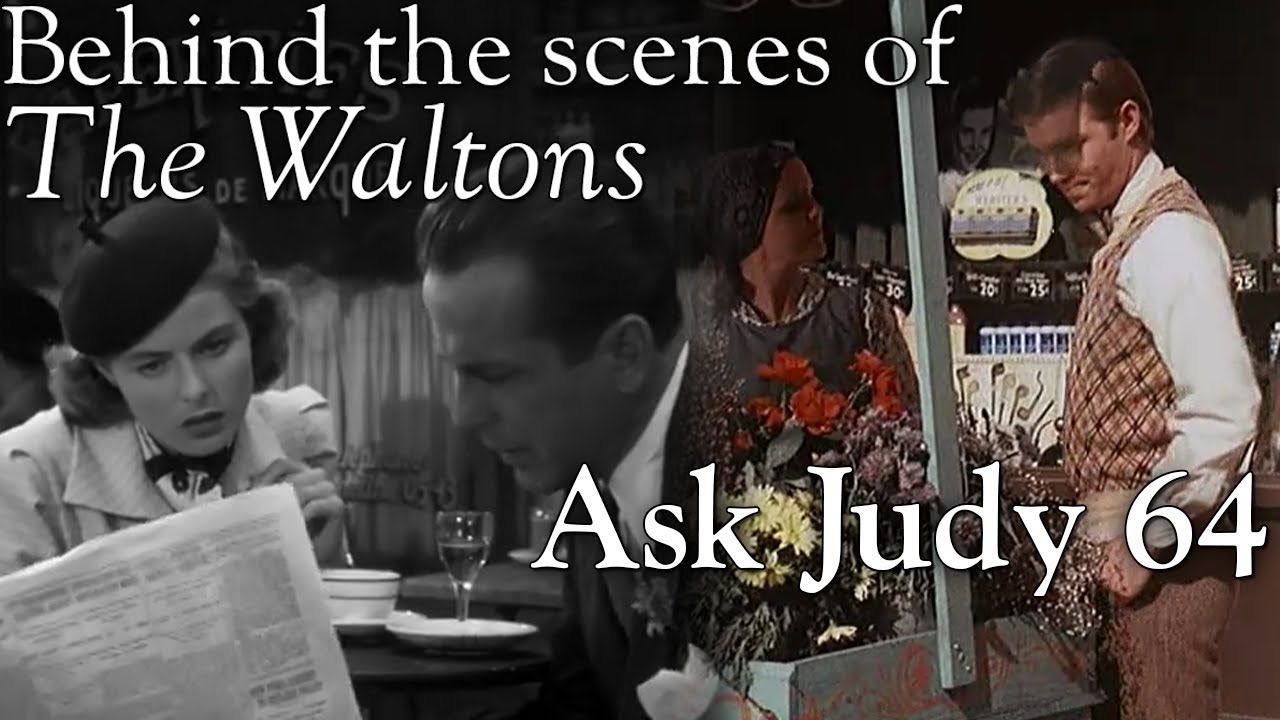 The Waltons - Ask Judy 64 - Behind the Scenes with Judy Norton - YouTube