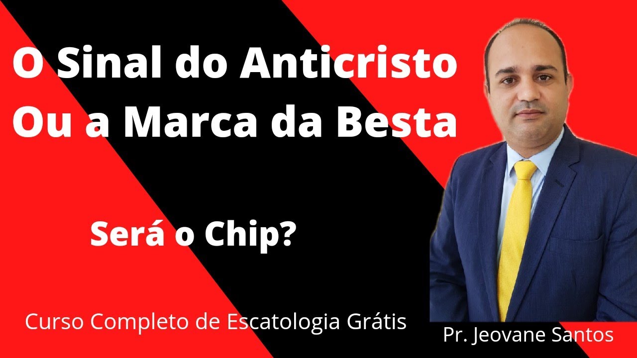 O SINAL DA BESTA DO APOCALIPSE. PR JEOVANE SANTOS - YouTube