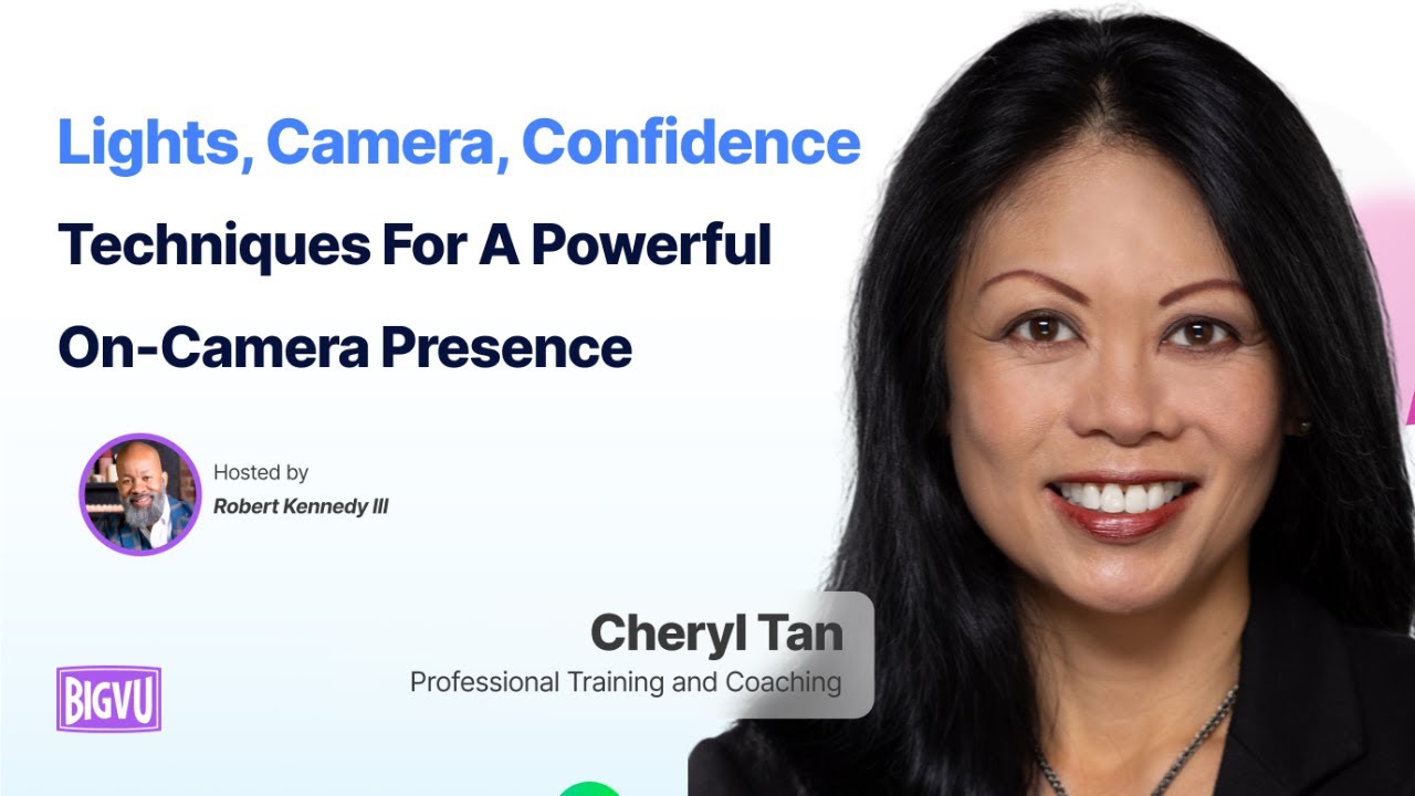 Lights, Camera, Confidence: Techniques for a Powerful On-camera ...