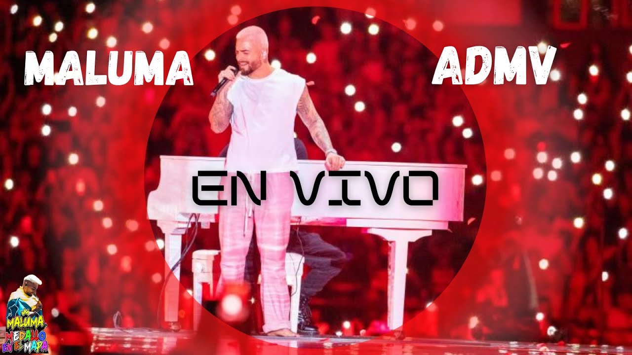 MALUMA - ADMV (EN VIVO) - CONCIERTO MEDALLO EN EL MAPA 2022 | TUNDRA 🦌 ...