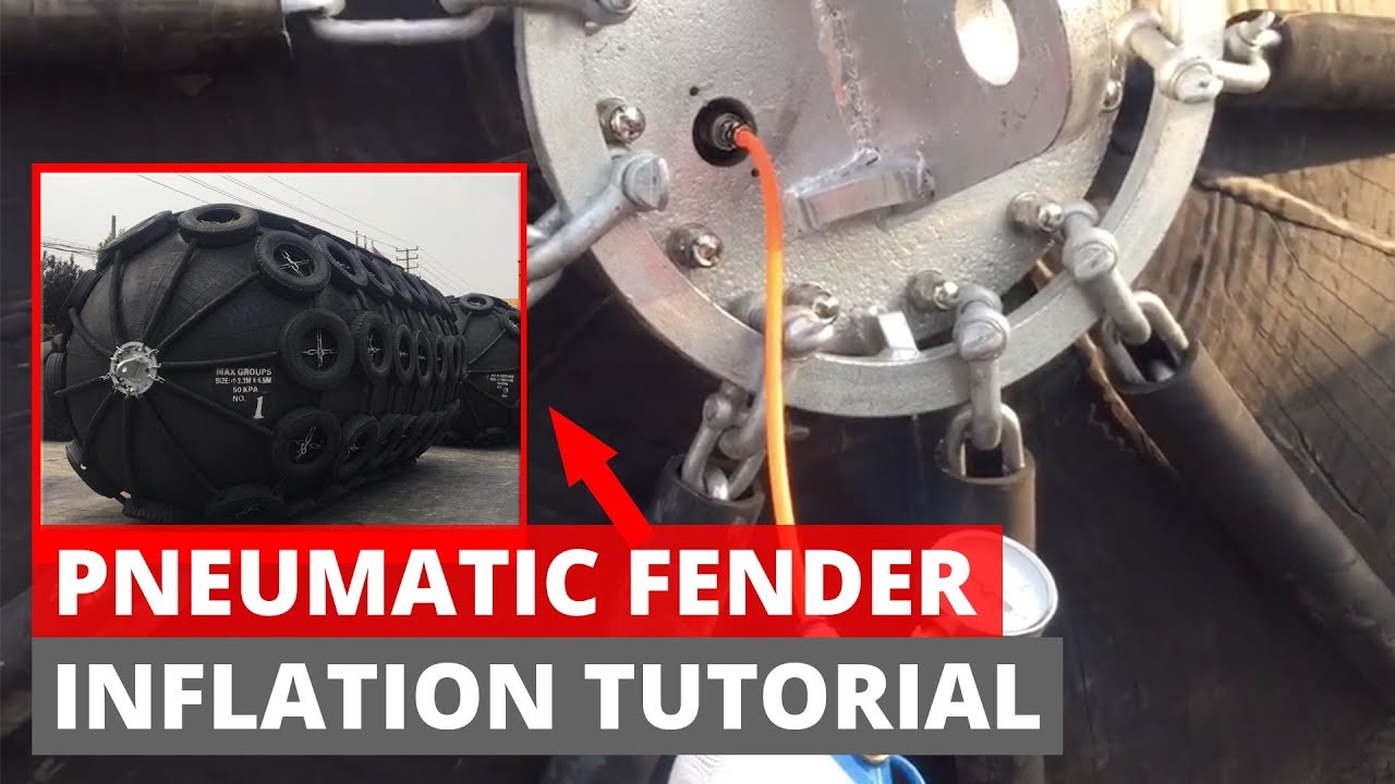 Pneumatic Fender (yokohama-type) / Floating Rubber Fender: Inflation ...