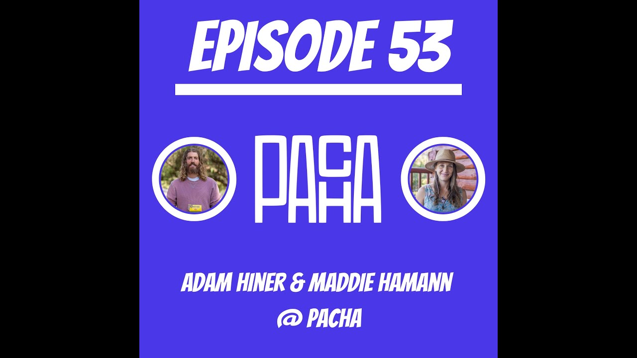#53 - Adam Hiner & Maddie Hamann @ PACHA - YouTube