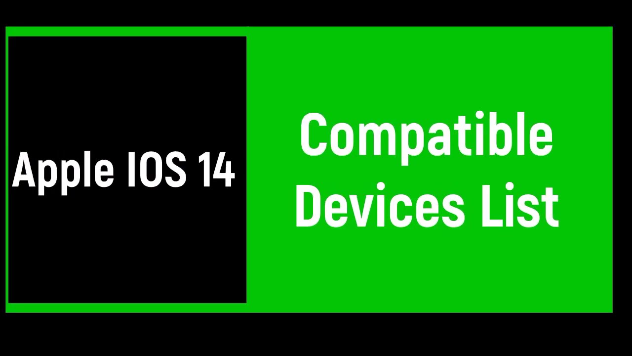 Apple IOS 14 Compatible devices list - YouTube