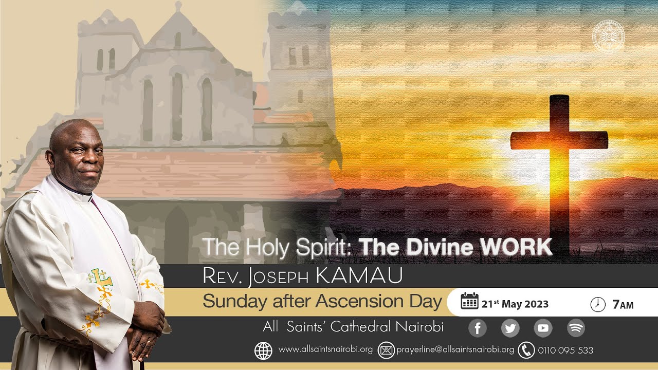 Sunday after Ascension Day || The Holy Spirit: The Divine WORK || 7 ...