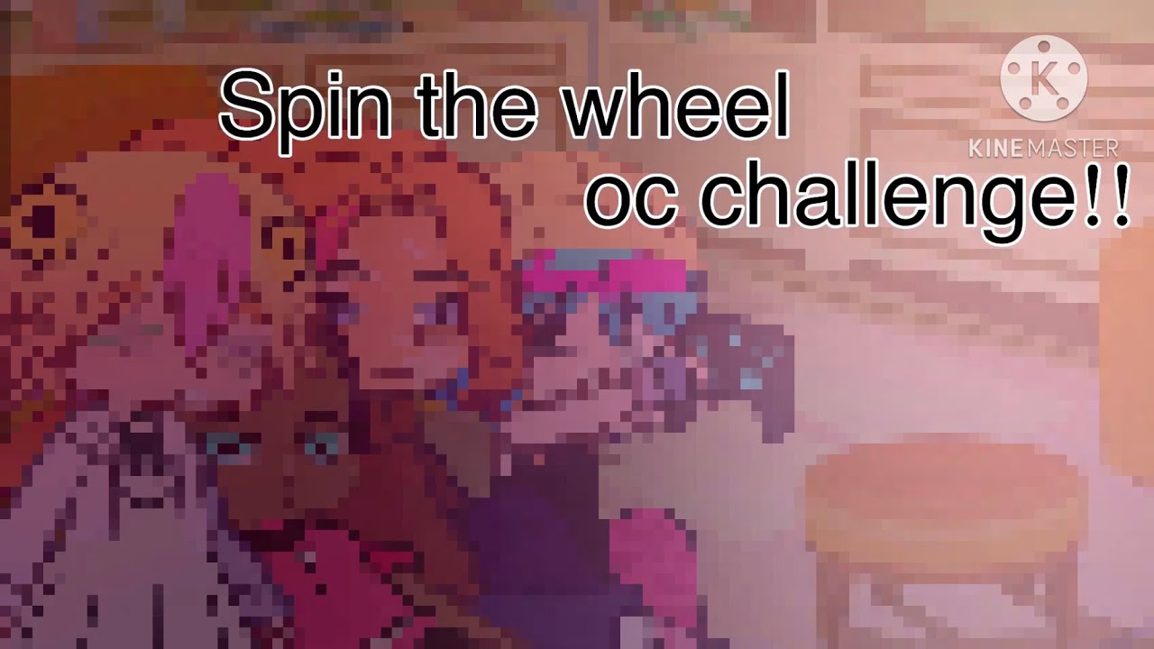 Spin the week oc challenge!! (Read desc) - YouTube