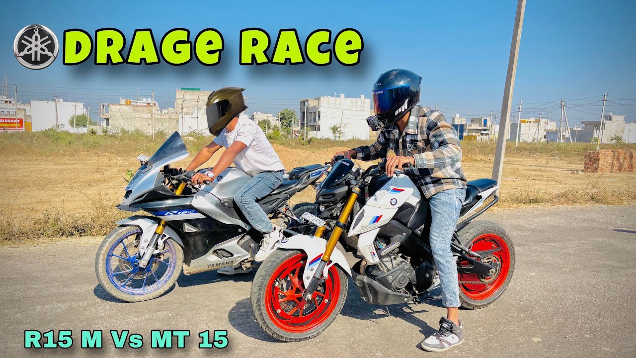 Drage Race 😍|| Yamaha MT 15 Vs R 15 M || Crazy Results 🥵|| #mt15 # ...