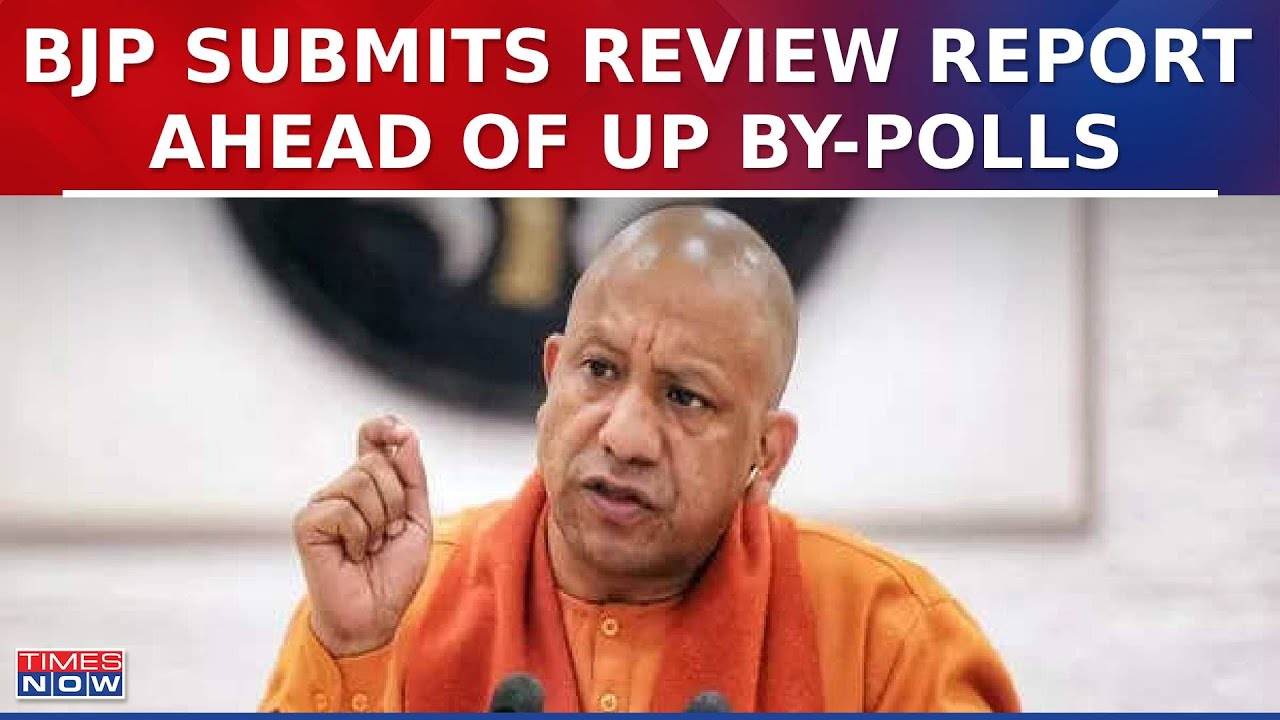 BJP Submits Review Report Ahead Of UP By-Polls, Citing Reasons For ...