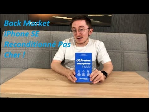 Back Market iPhone SE Reconditionné Pas Cher ! - YouTube