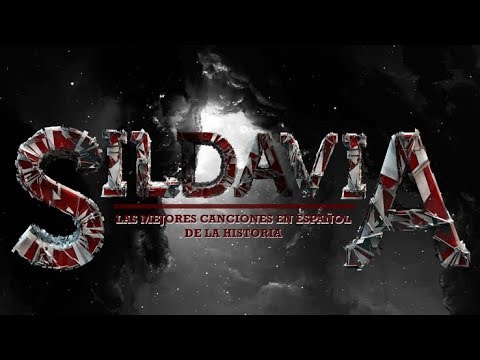 SILDAVIA "Las mejores canciones en español de la historia como nunca ...