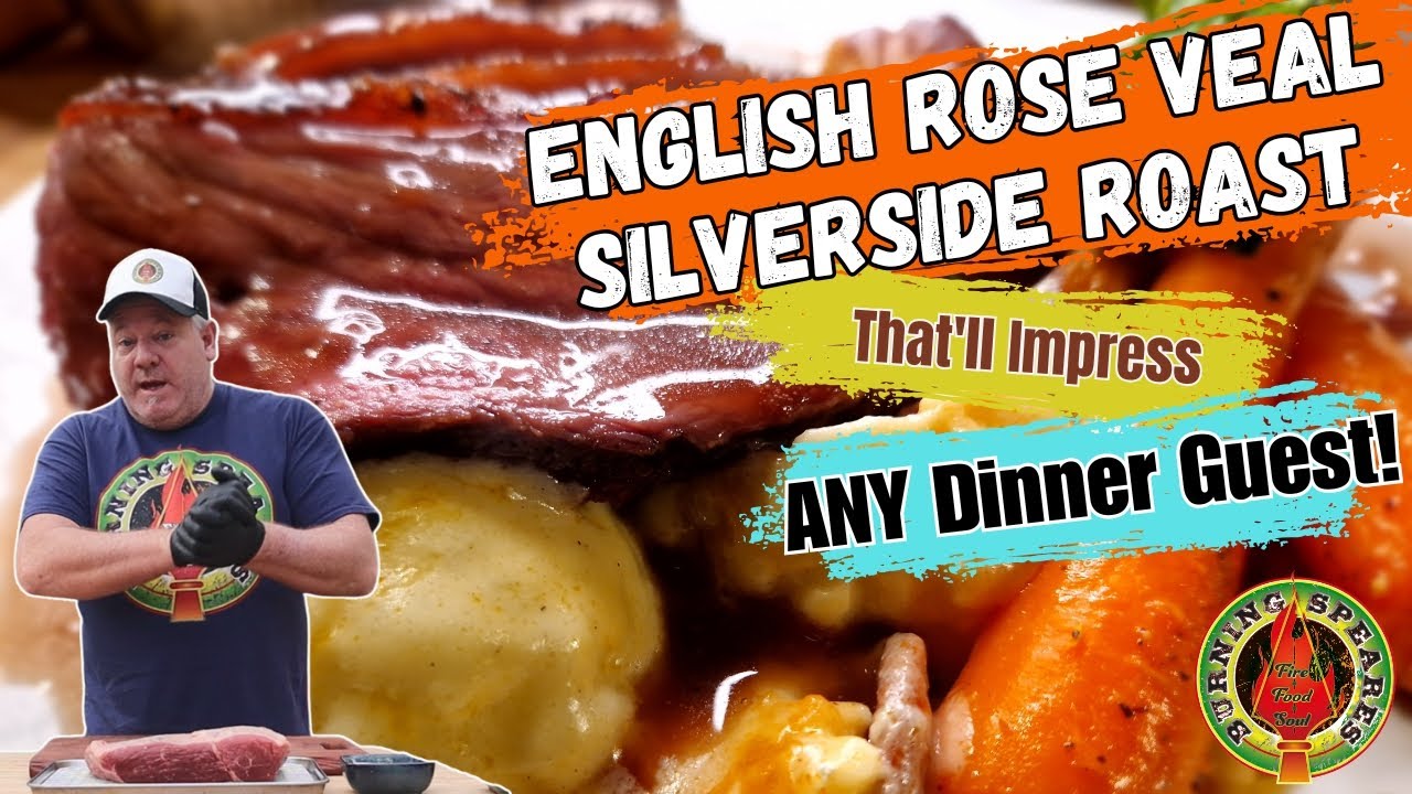 How to Cook the Perfect English Rose Veal Silverside Roast (US-Bottom ...