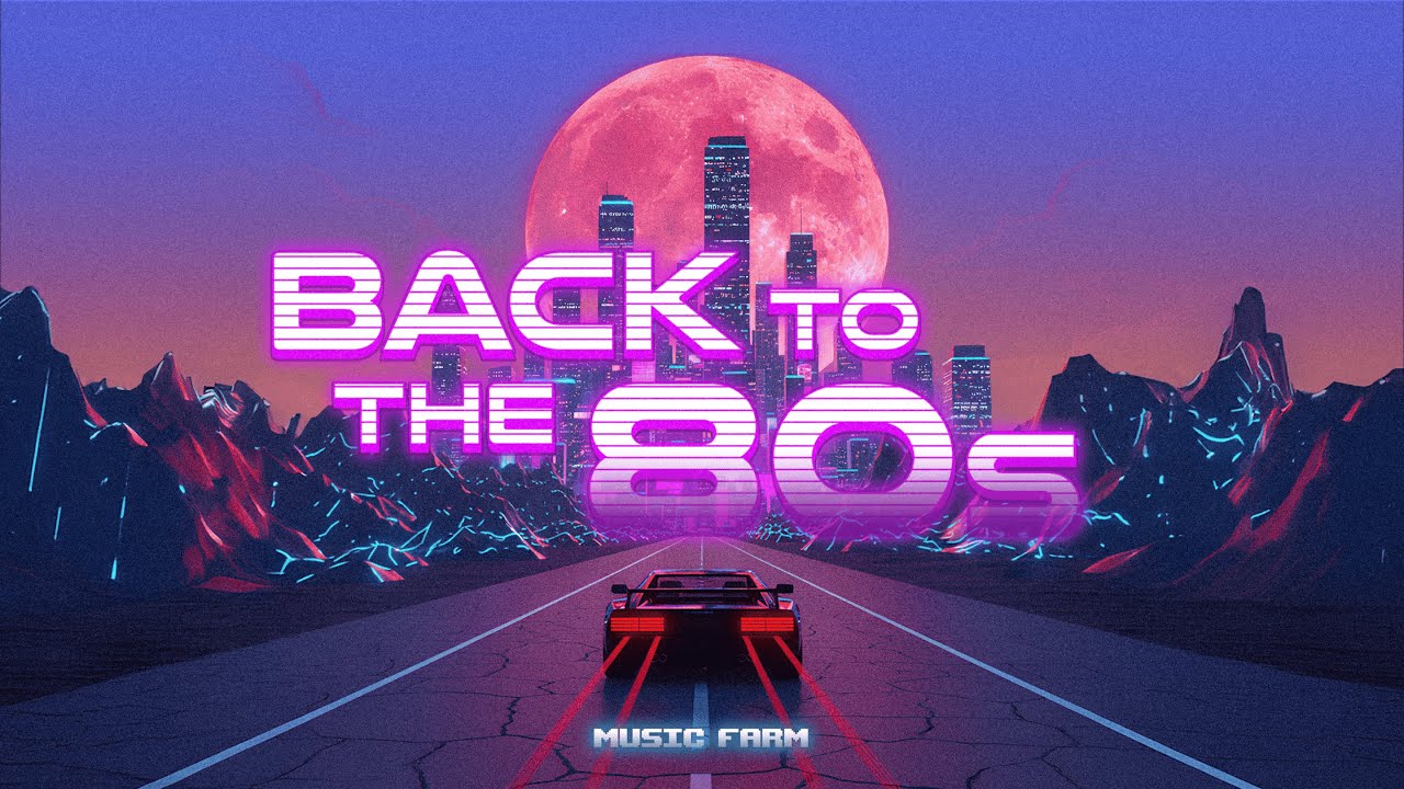 BACK TO THE 80s // A Synthwave Retrowave Mix - Feel the nostalgia of ...