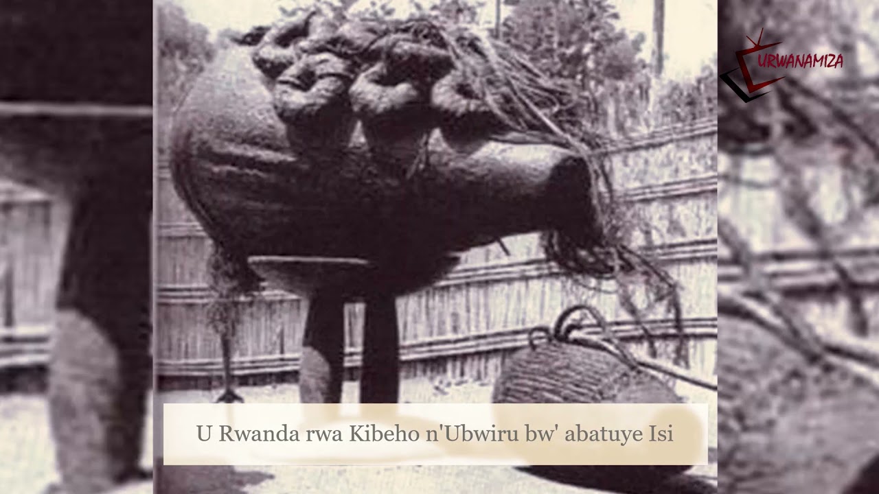 013.U Rwanda rwa Kibeho n' Ubwiru bw' abatuye Isi - YouTube