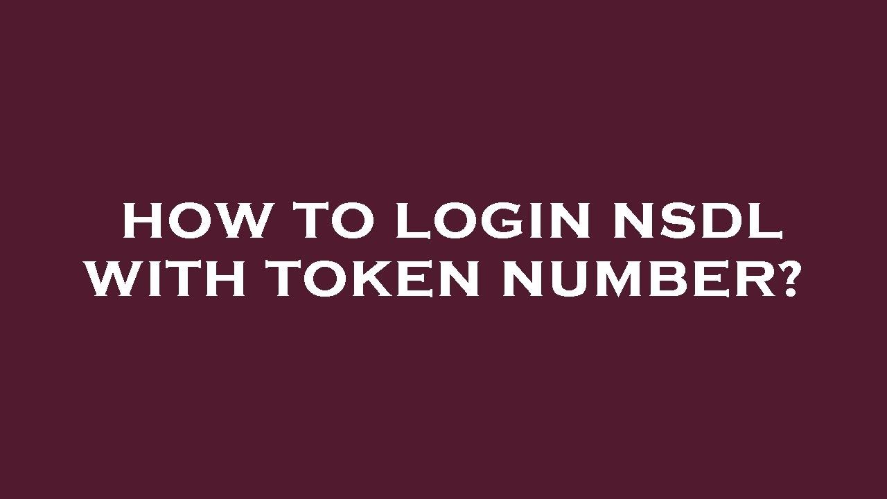 How to login nsdl with token number? - YouTube