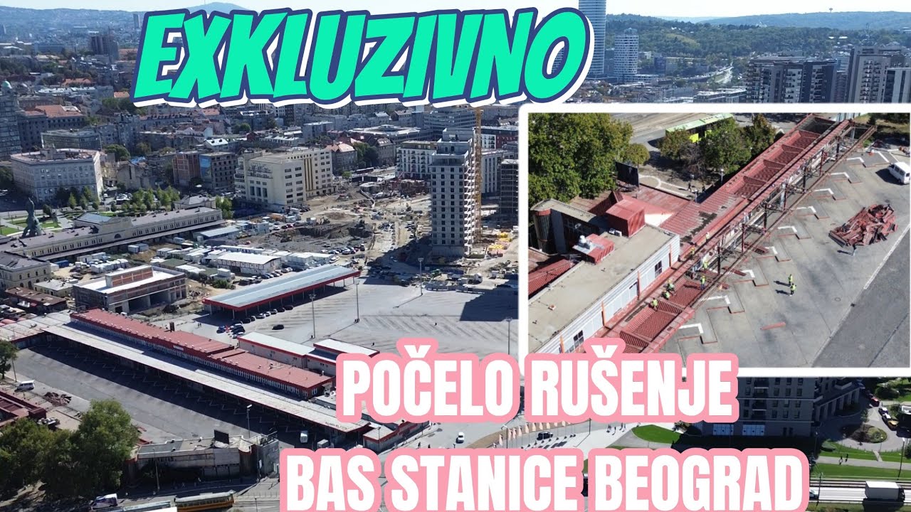 BAS STANICA BEOGRAD POČELO RUŠENJE PRVO NA REDU PERONI DIREKTNO SNIMAK ...