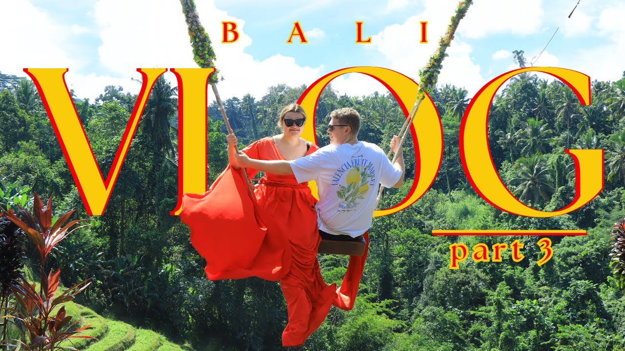 EXPERIENCING THE MAGIC OF BALI - FEELS LIKE A MOVIE (BALI VLOG 3) - YouTube