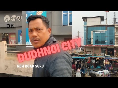 Dudhnoi city #india #assamcity - YouTube