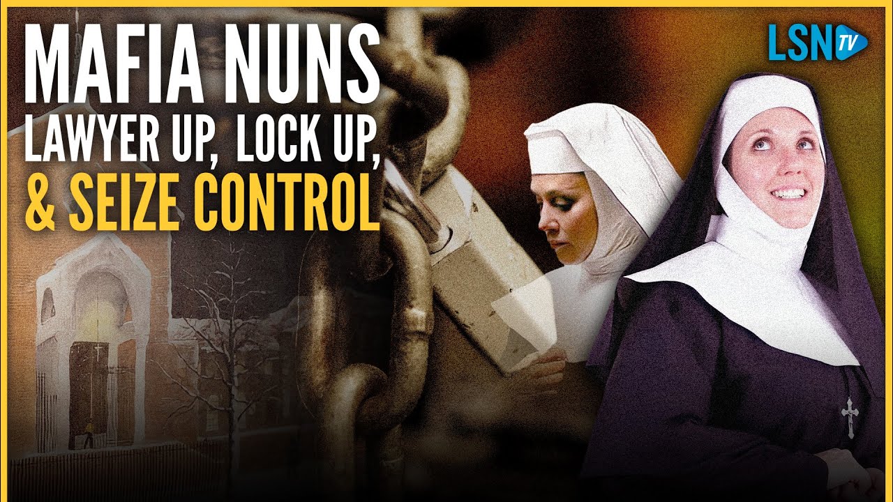 BREAKING: Mafia Nuns Enforce Vatican Crackdown - YouTube