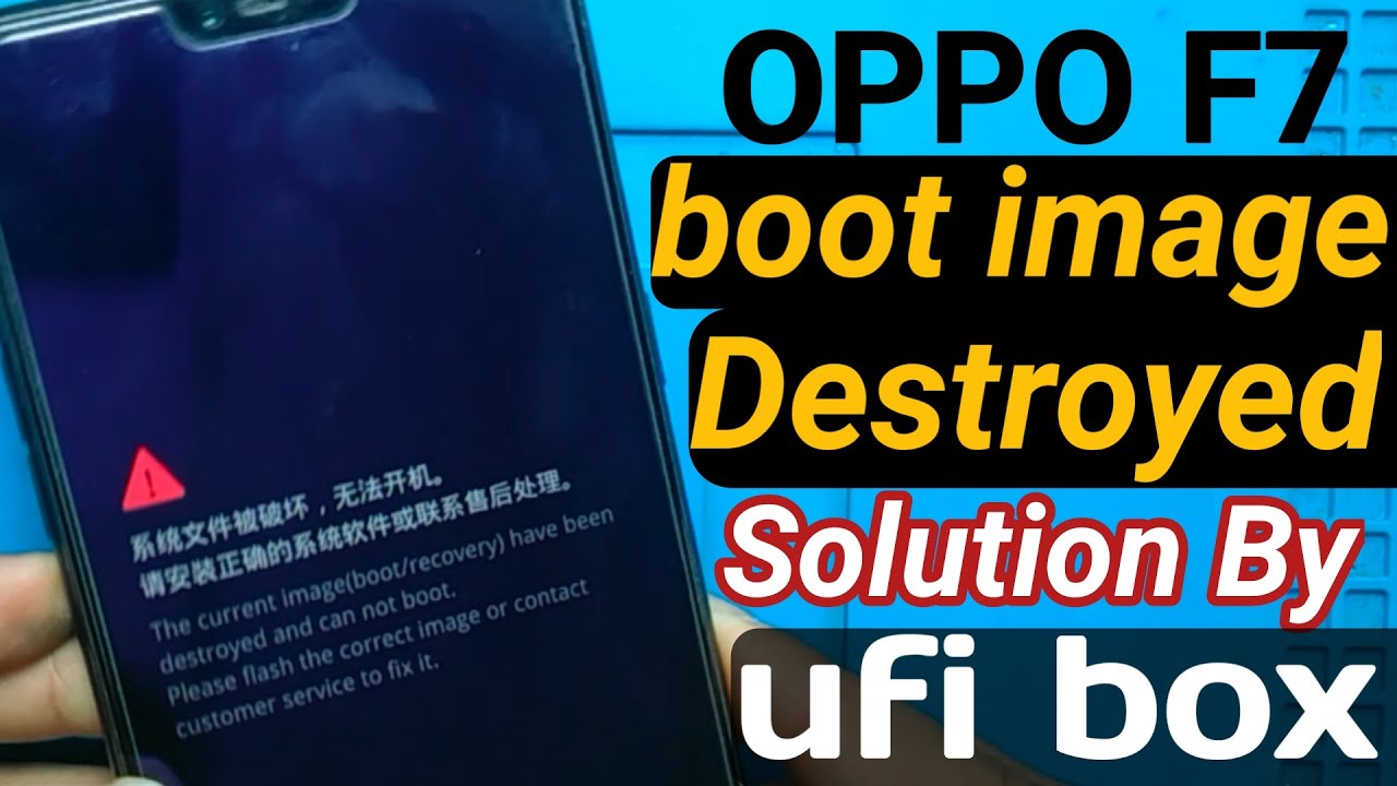 Oppo F7 System Destroyed Solution With ufi Android tool | Oppo F7 ...