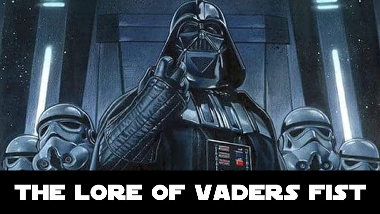 Vader's Fist. Star Wars explained - YouTube