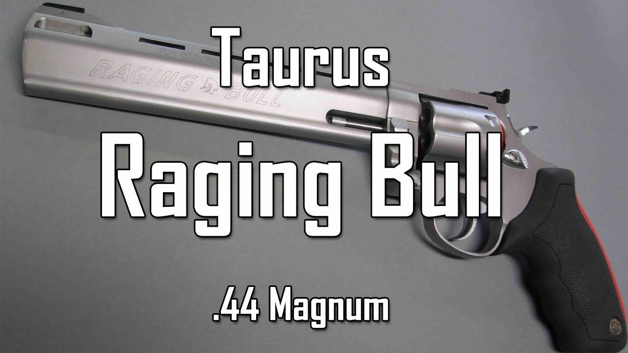 Taurus Raging Bull - Revolver Kaliber .44 Magnum - Let's Shoot #88 ...