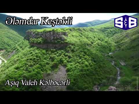Elemdar Kestekli ve Ashiq Valeh Kelbecerli deyisme