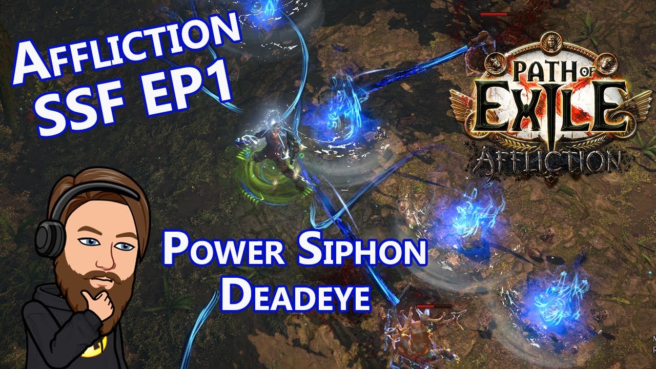 Wandering Into Affliction - Leveling Power Siphon Deadeye Primalist ...
